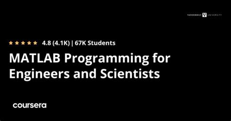 Matlab Programming For Engineers And Scientists Specialization Coursya
