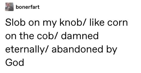 Slob On Me Knob Corn On Le Blob Rtumblr