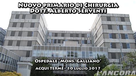 Nuovo Primario Di Chirurgia VIDEO Settimanale LAncora