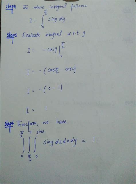 [solved] evaluate the following integral 2 x sinx s sin y dz dx dy 0