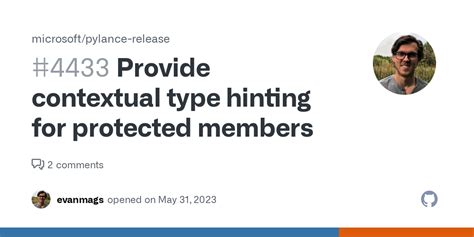 Provide Contextual Type Hinting For Protected Members · Issue 4433