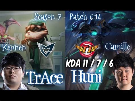 SKT T Huni CAMILLE Vs SSG TrAce KENNEN Top Patch KR Ranked YouTube