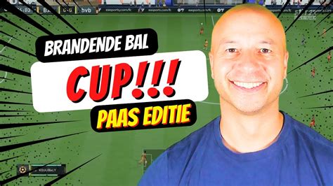 Ea Fc Live Nl Be Brandende Bal Cup Paas Editie Youtube