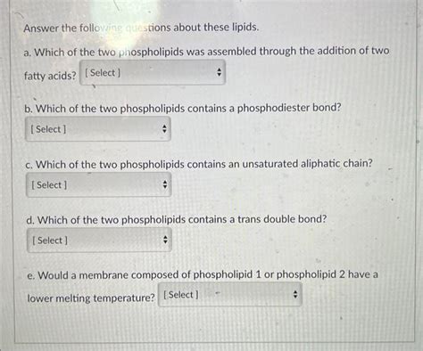 Solved The Structures Of Two Phospholipids Are Shown Below