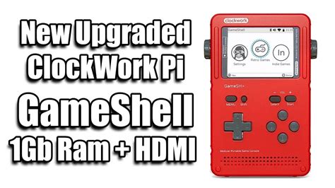 The Gameshell By Clockwork Pi Upgrade 1gb Ram Hdmi Youtube