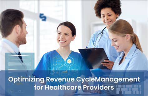 Optimizing Revenue Cycle Management For Healthcare Providers The