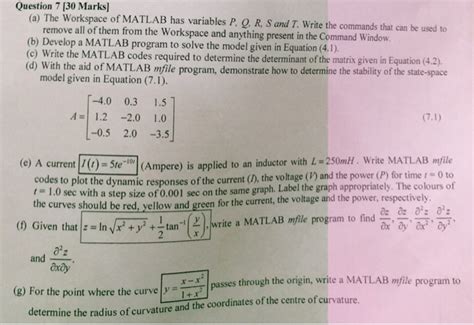 question 7 [30 marks a the workspace of matlab has
