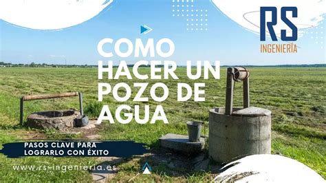 Permisos Para Hacer Un Pozo De Agua Rs Ingeniería 2024