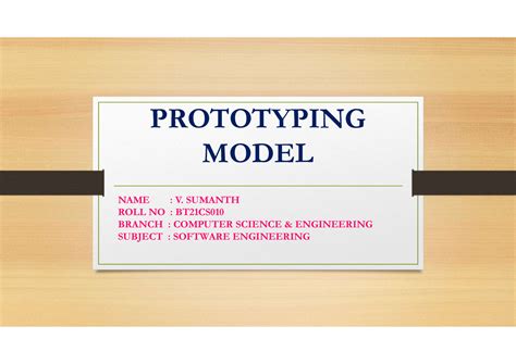 Prototyping Model Assignment Prototyping Model Name V Sumanth