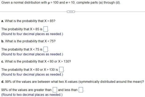 Solved Given A Normal Distribution With μ 100 And σ 10