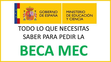 Umbrales De La Beca Mec 202425 Todo Lo Que Necesitas Saber 【 Enero 2025
