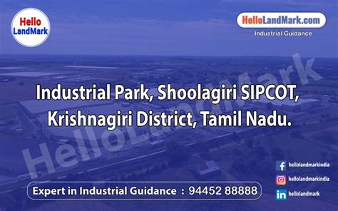 Industrial Park Shoolagiri Sipcot Krishnagiri District Tamil Nadu Hellolandmark