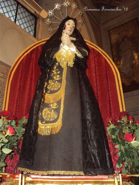 Voci E Colori Del Sud Il Settenario In Onore Di Maria SS Addolorata A