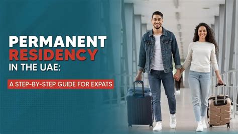 How To Get Permanent Residency In Uae Your Simple Guide