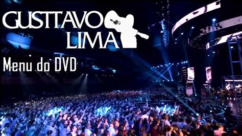 Gusttavo Lima Ao vivo em São Paulo Menu do DVD YouTube
