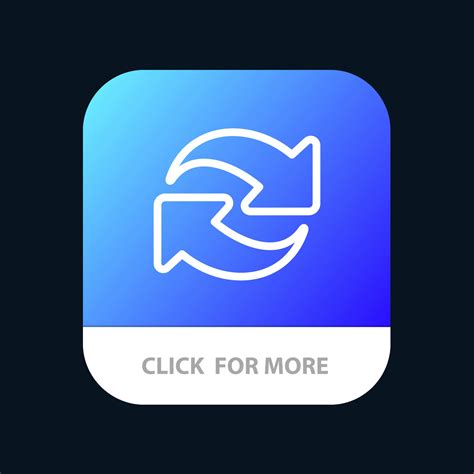 Refresh Reload Rotate Repeat Mobile App Button Android And Ios Line