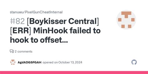 Boykisser Central Err Minhook Failed To Hook To Offset X D