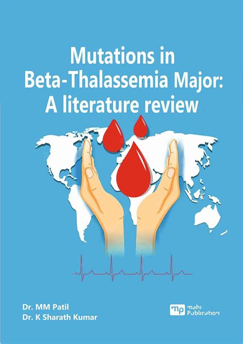 Mutations In Beta Thalassemia Major A Literature Review Dr Mm Patil