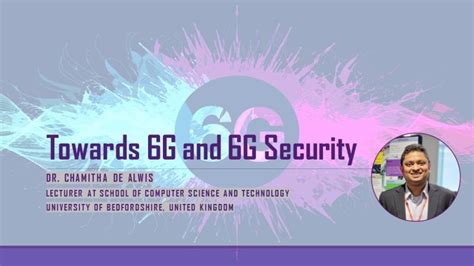 Chamitha De Alwis On Linkedin Towards 6g And 6g Security