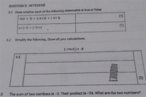 Solved Question 3 Integers Tatements Is True Or False 32 Simplify