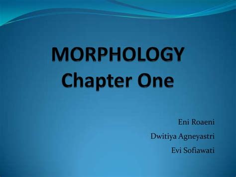 Basic Morphology Pptx