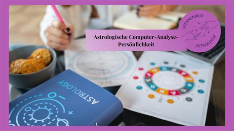 Astrologische Computer Analyse Persönlichkeit