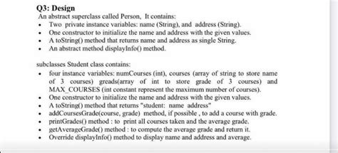 Solved Q3 Design An Abstract Superclass Called Person It