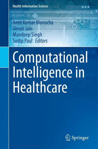 Computational Intelligence In Healthcare Fachbuch Bücher De