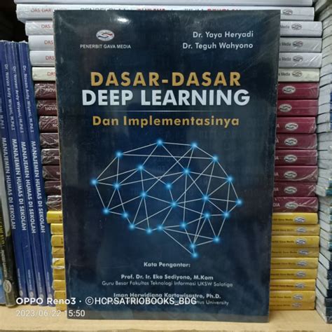 Jual Dasar Dasar Deep Learning Dan Implementasinya Dr Yaya Heryadi Original Shopee Indonesia