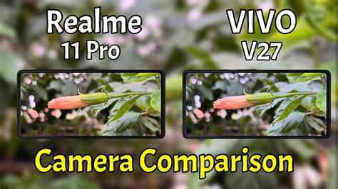 Realme Pro VS Vivo V Camera Comparison YouTube