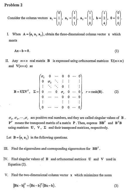 Solved Problem 2 Consider The Column Vectors A B2 00 4 When