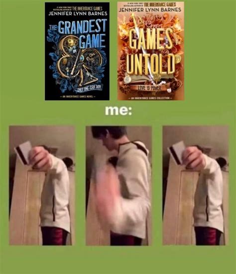 The Inheritance Games Book Memes Inheritance Trilogy Book Jokes