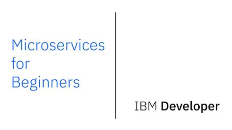 Microservices For Beginners Tutorial IBM Developer YouTube