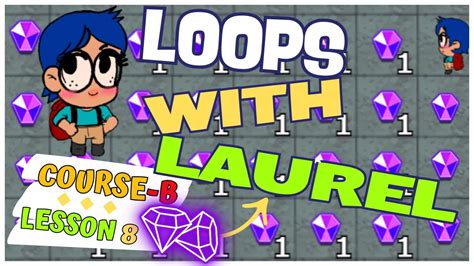 Course B Lesson 8 Loops with Laurel code org تعليم البرمجة