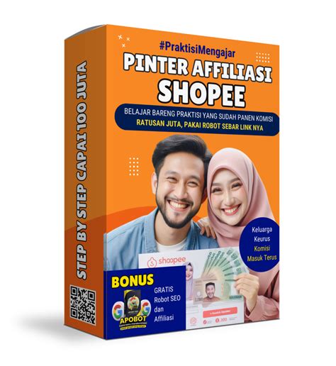 Kelas Pinter Autoin Affiliasi Shopee Keluarga Keurus Komisi Masuk