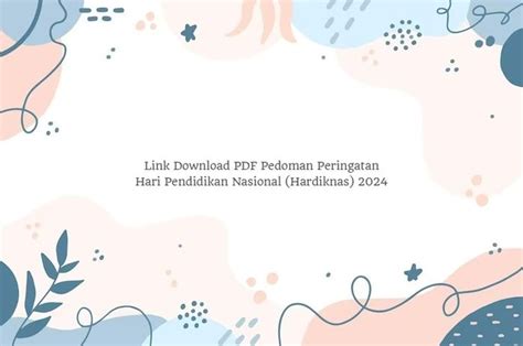 Link Download Pdf Pedoman Peringatan Hari Pendidikan Nasional 2024
