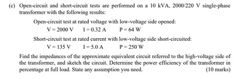 Solved Open Circuit And Short Circuit Tests Are Performed On