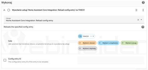 Home Assistant Reload Config Entry Czyli Prosty Sposób Na Automatyzację Ponownego Wczytywania
