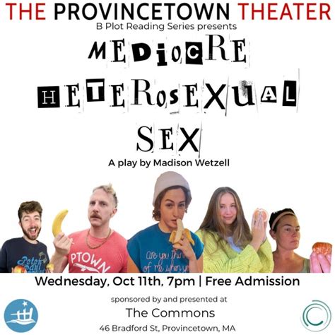 Mediocre Heterosexual Sex Provincetown Business Guild