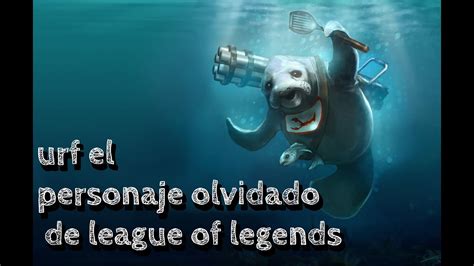 Urf El Personaje Olvidado League Of Legends Arte Con Grafito Youtube