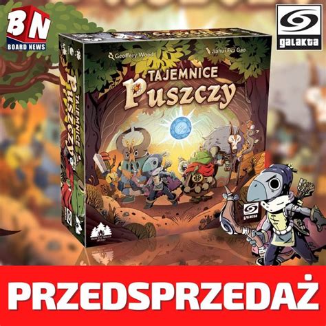 Galakta Tajemnice Puszczy