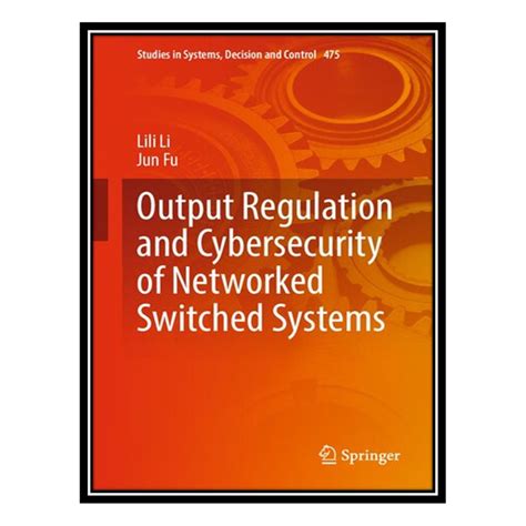 قیمت و خرید کتاب output regulation and cybersecurity of networked