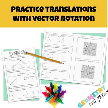 Vectors In Translations Guided Notes For Geometry Interactive Notebooks