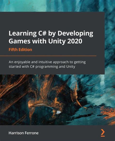 learning c by developing games with unity 2020 ebook harrison