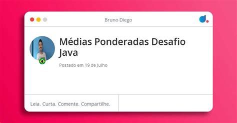 Médias Ponderadas Desafio Java