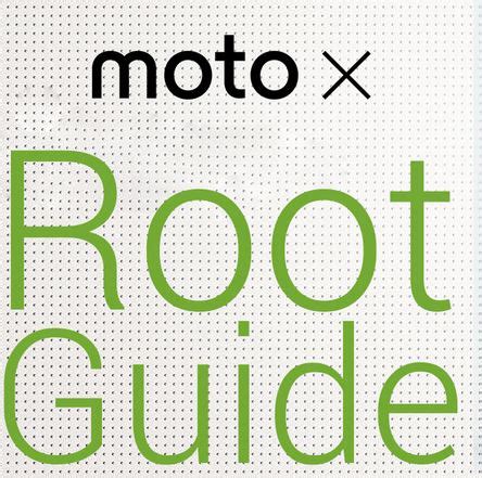 How To Root Moto X Running On Android Android Flagship