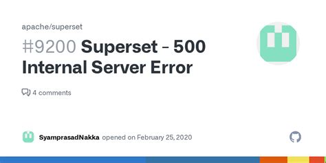 Superset 500 Internal Server Error · Issue 9200 · Apachesuperset