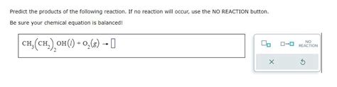 Solved Predict The Products Of The Following Reaction If No Chegg