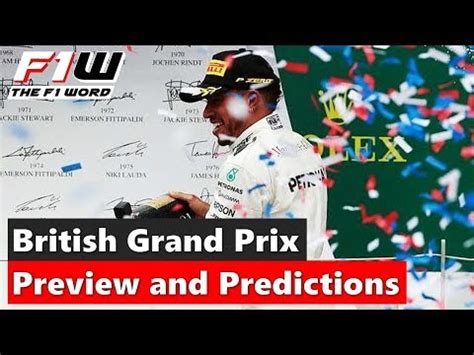 British Grand Prix Preview And Predictions YouTube
