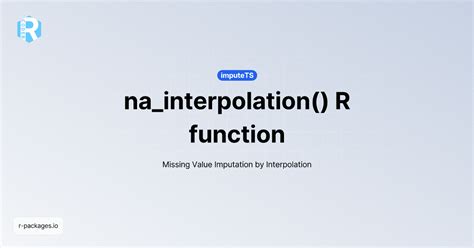 Nainterpolation R Function From Imputets R Packages